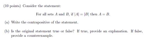 Solved 10 Points Consider The Statement For All Sets A