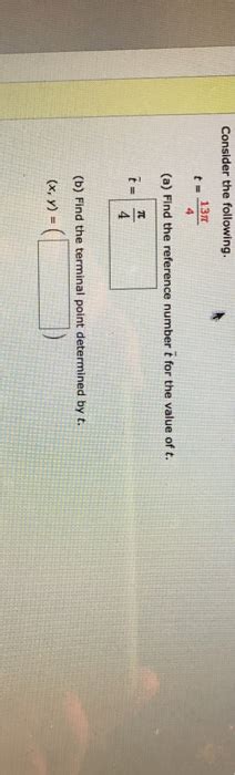solved consider the following t 13 pi 4 find the