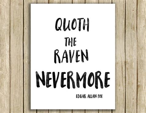 Quoth The Raven Nevermore Quote Art Print Edgar Allan Poe