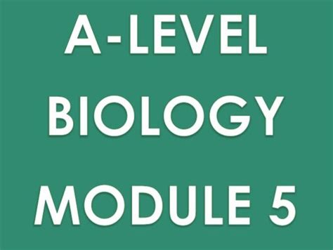 OCR A Level Biology Module 5 Revision Notes Pdf Teaching Resources