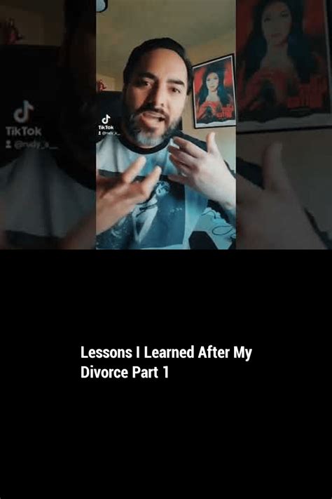 Lessons I Learned After My Divorce Part 1 Divorce Lesson Divorce Advice