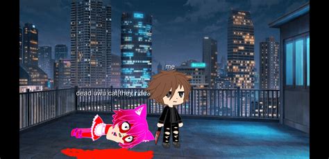 Just Killed An Uwu Cat Feeling Good Rkillgachaheatandfart