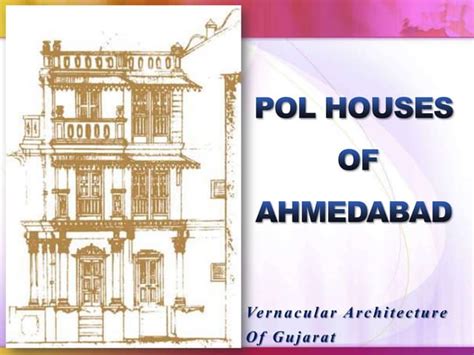 Pol Of Ahmedabad Pol Housing Traditional Housing Vernacular