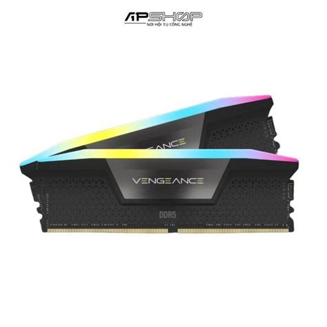 Ram Corsair Ddr5 64gb 2x32gb Bus 5200 Vengeance Rgb Black Apshop Vn