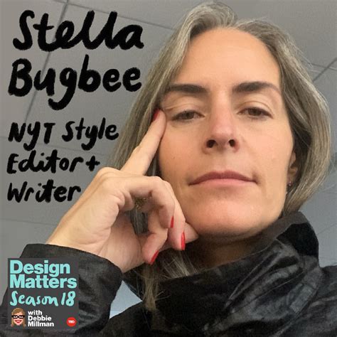 Best Of Design Matters Stella Bugbee Print Magazine