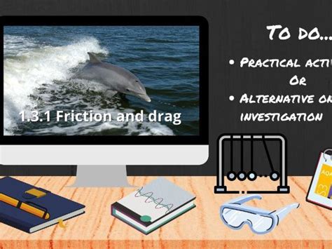 1 3 1 Friction And Drag AQA KS3 Activate 2 Teaching Resources