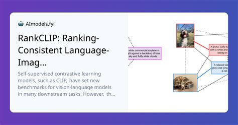 Rankclip Ranking Consistent Language Image Pretraining Ai Research Paper Details