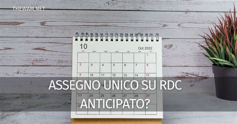Assegno unico su Rdc anticipato a metà ottobre