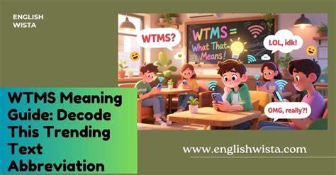Wtms Meaning Guide Decode This Trending Text Abbreviation English Wista