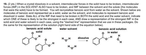 Solved 19 2 Pts When A Crystal Dissolves In A Solvent