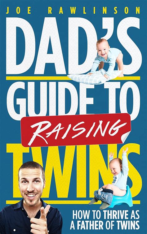 Dads Guide To Raising Twins How To Thrive As A Father Of