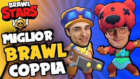 LA MIGLIOR COPPIA DI BRAWL STARS W Grax Brawl Stars Ita YouTube