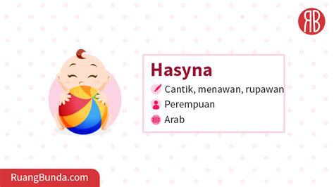 Hasyna Arti Nama Kombinasi Rangkaian Nama Sifat And Karakter