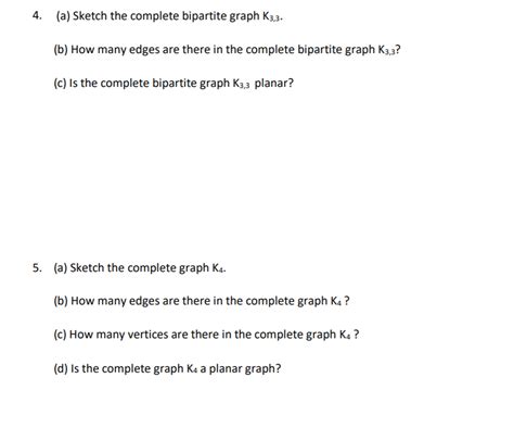 Solved 4 A Sketch The Complete Bipartite Graph K3 3 B
