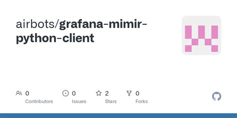 Github Airbotsgrafana Mimir Python Client