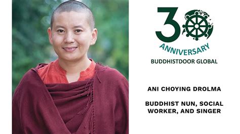 Ani Choying Drolma Bdg 30th Anniversary Message Youtube