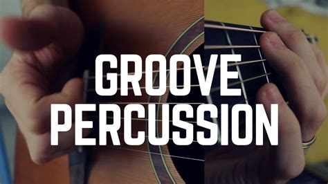 Percussive Technique On Guitar Fingerstyle Guitar Lessons