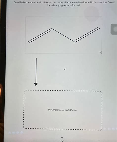 Solved Draw The Two Resonance Structures Of The Carbocation