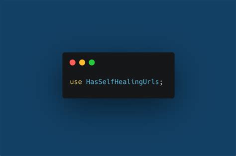 Self Healing Urls Define Self Healing Urls For Eloquent Models Made