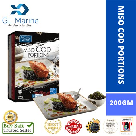 Pacific West Miso Cod Portions 200g Gl Marine Frozen Sdn Bhd