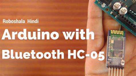 Bluetooth Hc 05 With Arduino Roboshala Hindi Youtube