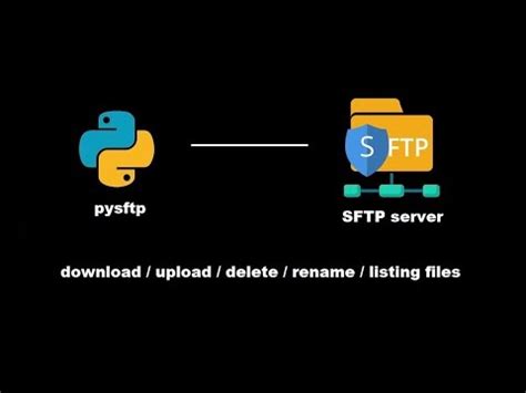 Sftp Server Communication With Pysftp Python Module
