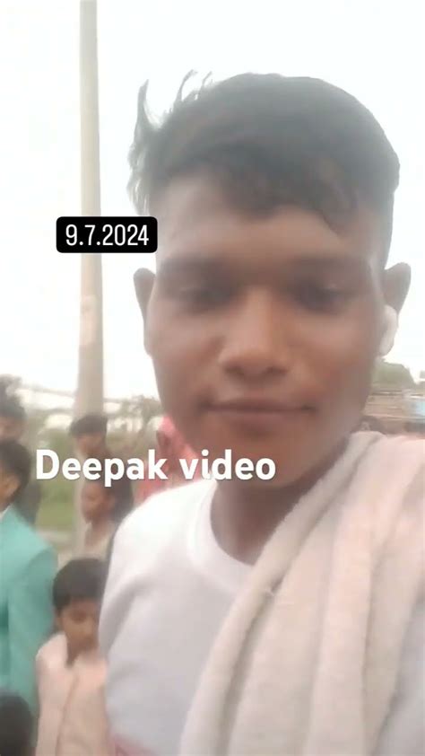 Deepak Video Youtube