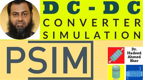 Dc Dc Buck And Boost Converter Simulation Using Psim Youtube