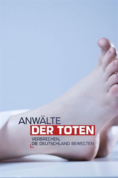 Regarder Anwälte der Toten Verbrechen Deutschland bewegten streaming