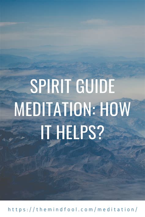 Spirit Guide Meditation How It Helps Spirit Guides Meditation