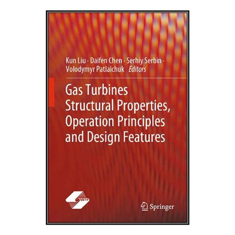 قیمت و خرید کتاب Gas Turbines Structural Properties Operation