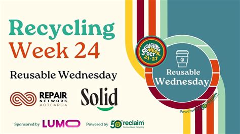 Recycling Week 2024 Reusable Wednesday Webinar YouTube