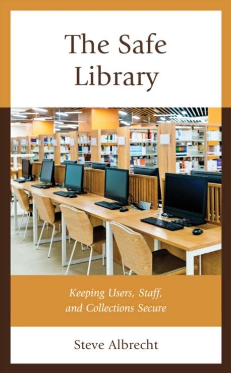 The Safe Library Steve Albrecht 교보문고