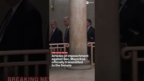 Articles Of Impeachment For Sec Mayorkas Officially Transmitted To