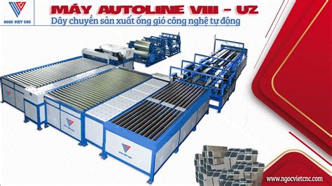 Dây Chuyền Sản Xuất Ống Gió Máy Autoline Viii Nhà Sản Xuất Ngọc