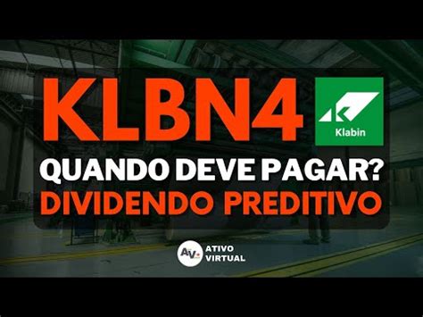 QUANDO A KLABIN PODERÁ ANUNCIAR DIVIDENDOS DIVIDENDO PREDITIVO AÇÕES