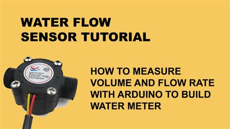 how to use a water flow meter sensor make water meter with arduino or esp8266