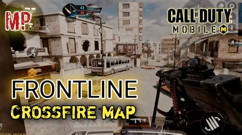 Call Of Duty Mobile Frontline Crossfire Youtube