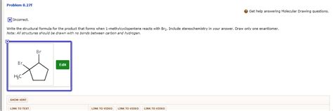 Problem 8 27f Incorrect Write The Structural Formula For The Product That Forms When 1