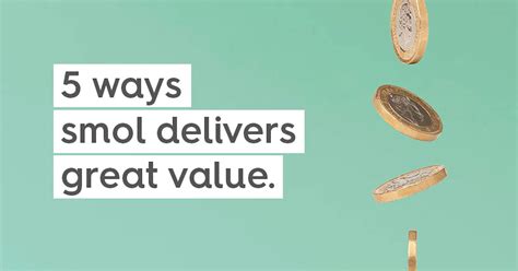 5 Ways Smol Delivers Great Value And Makes Life A Little Bit Simpler