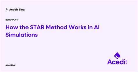 How The Star Method Works In Ai Simulations