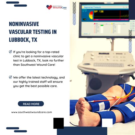 Noninvasive Vascular Testing Preparation Benefits In Lubbock Tx