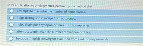 Solved In Its Application To Phylogenetics Parsimony Is A