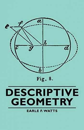 Sell Buy Or Rent Descriptive Geometry 9781406762471 1406762474 Online