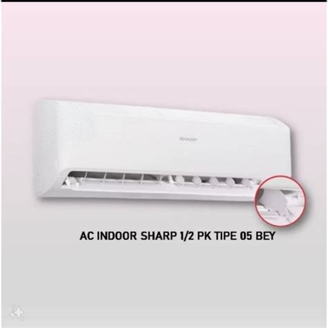 Jual Indoor Ac Sharp 12 Pk Tipe 05 Bey Shopee Indonesia