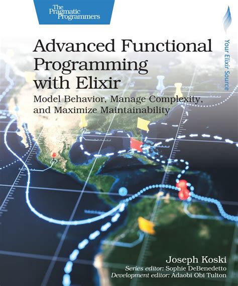 Beta Update Advanced Functional Programming With Elixir By Joseph Koski