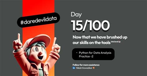 Nilesh Kowadkar🎨 On Linkedin Python Day15 Data Datanalytics