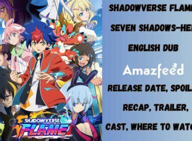 Shadowverse Flame Seven Shadows Hen Episode 8 Release Date Archives