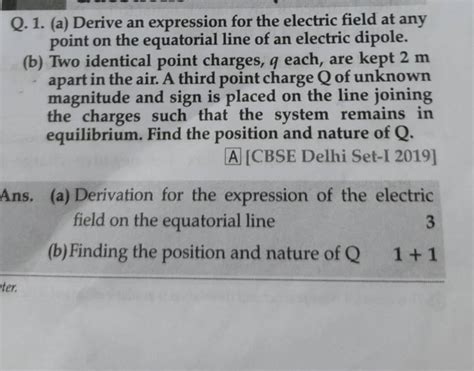 Q 1 A Derive An Expression For The Electric Field At Any Point On The