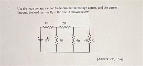 Solved Use The Node Voltage Method To Determine The Voltage Chegg